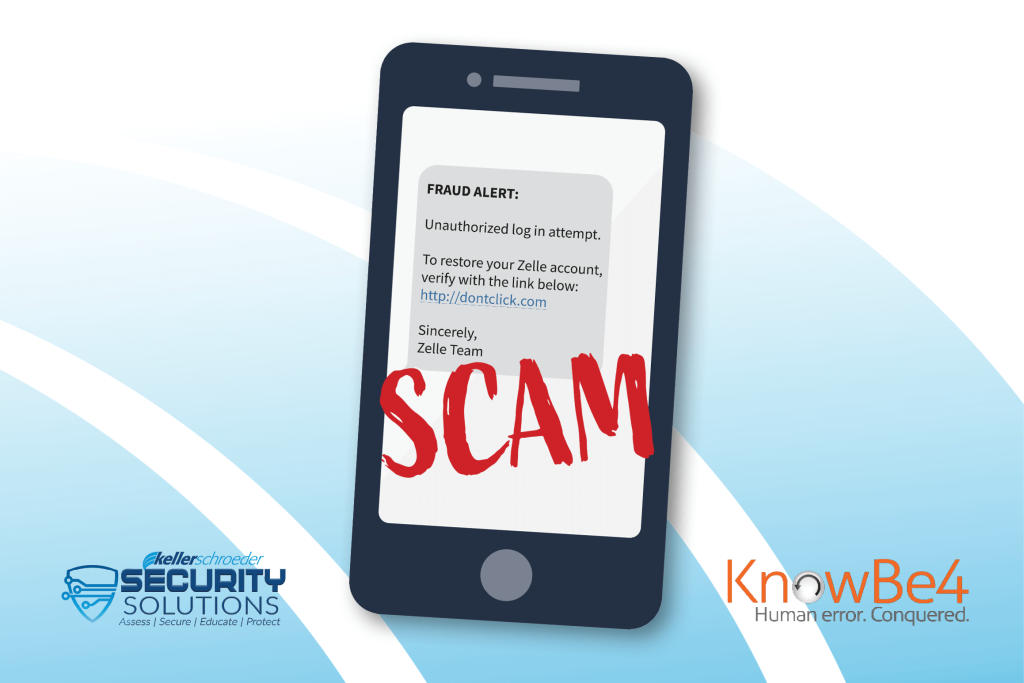 SOTW - KnowBe4 Zelle Scam - Website - Keller Schroeder