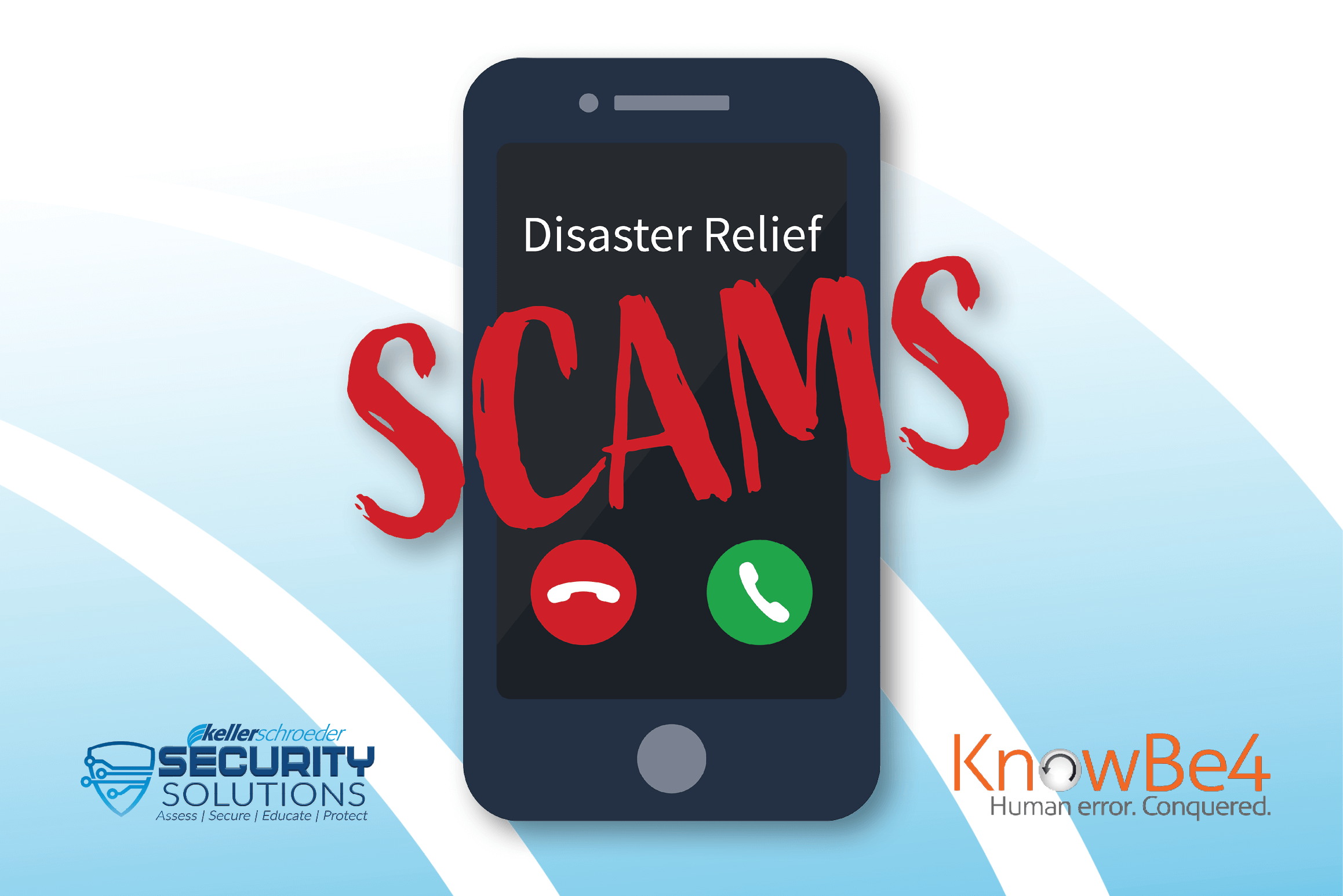 Security Tip of the Week - Disaster Relief Scams - Keller Schroeder