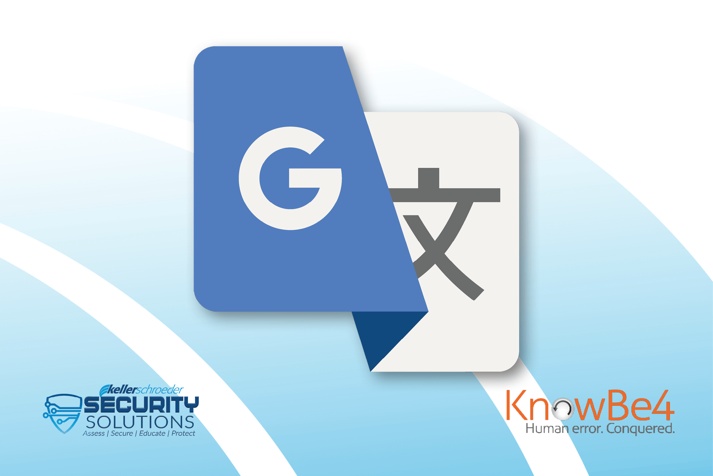 Security Tip of the Week - Google Translate Phishing Scams - Keller ...