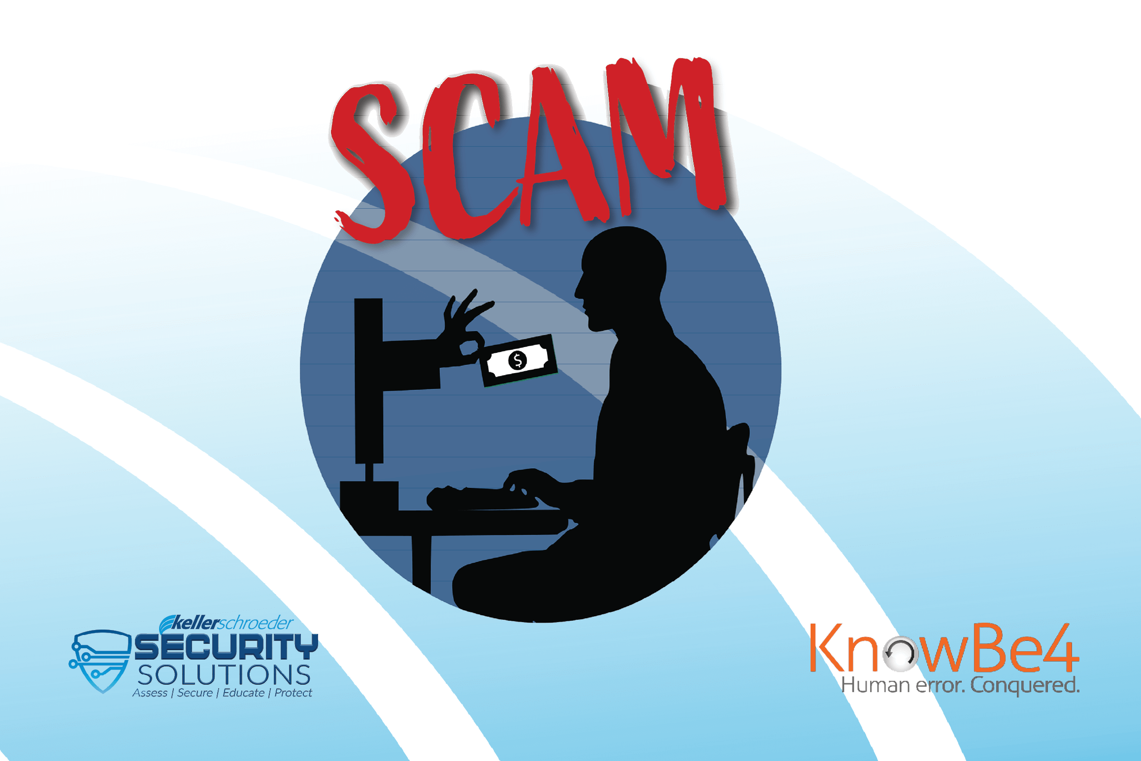 Security Tip of the Week - Easy Income is an Easy Scam - Keller Schroeder